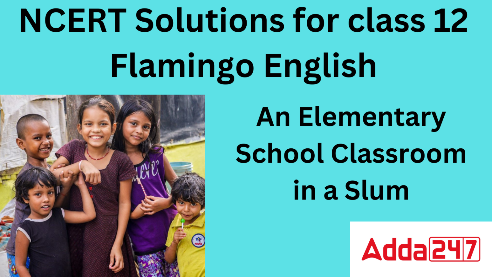 NCERT Solutions for Class 12 English Flamingo Chapter 2- An Elementary ...