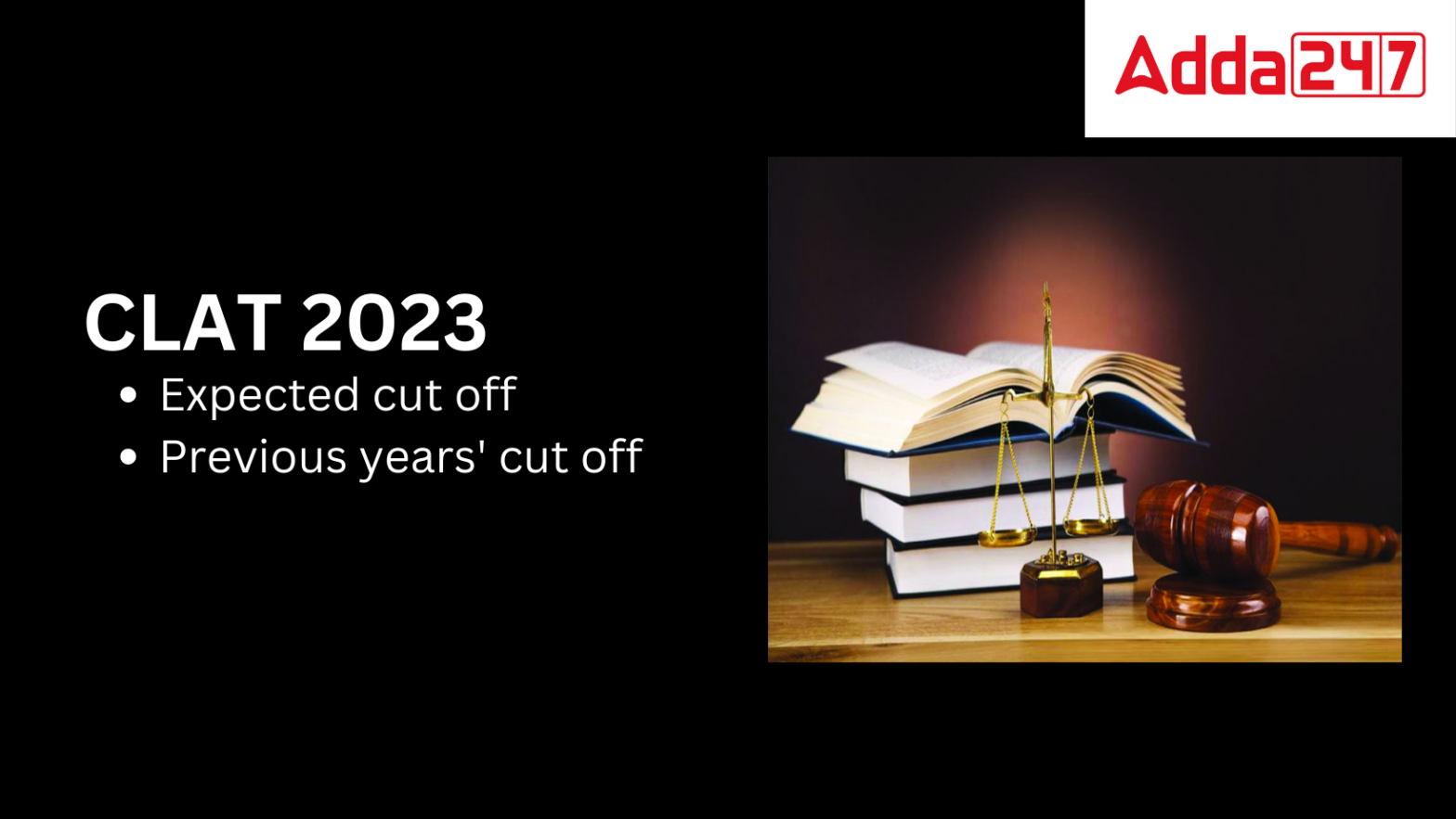 CLAT Cut Off 2023- General, OBC, SC/ ST Category Wise Marks