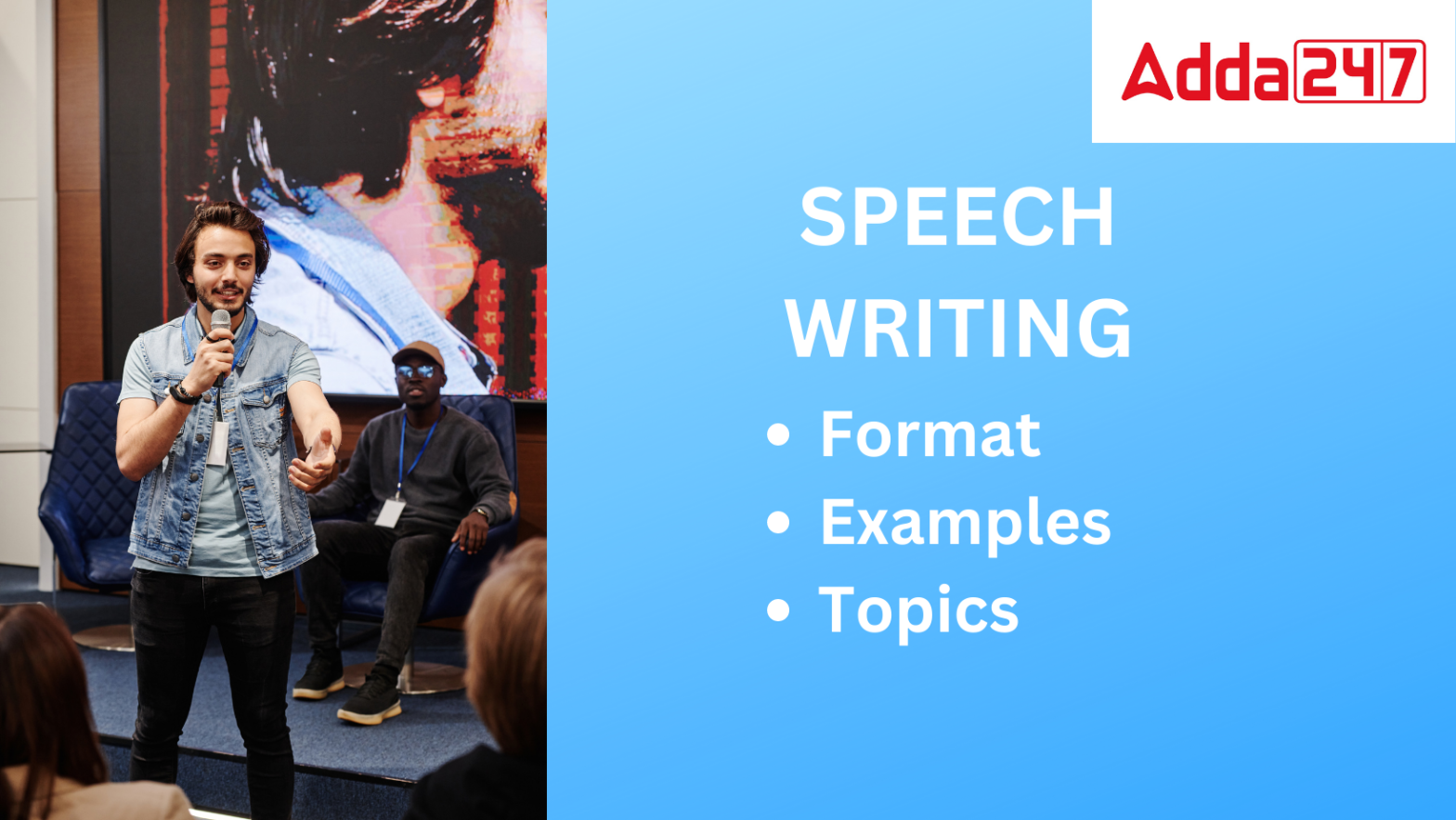 Speech Writing, Format, Topics, Examples for class 11, 12