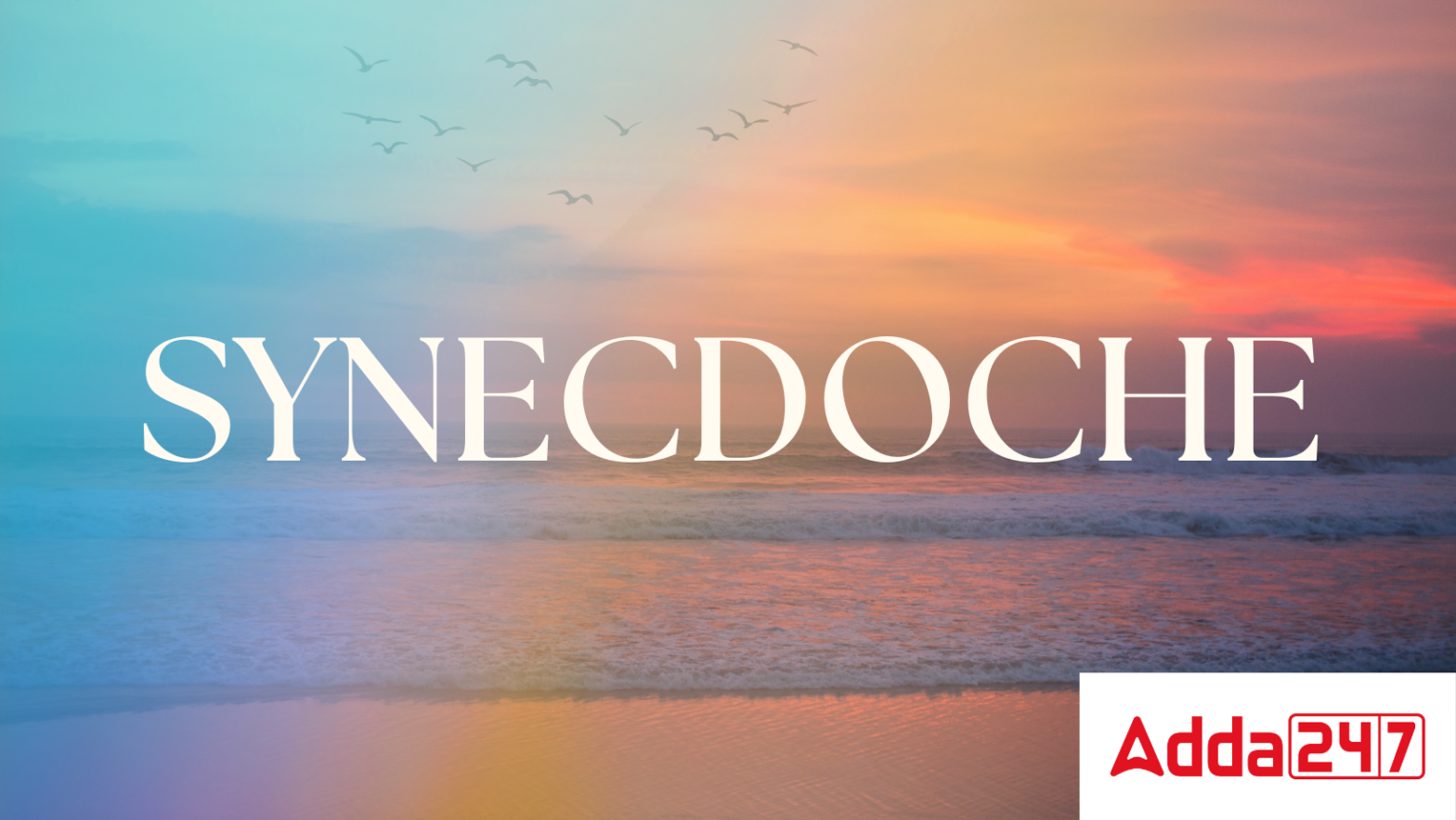 Synecdoche, Meaning, Definition and Examples