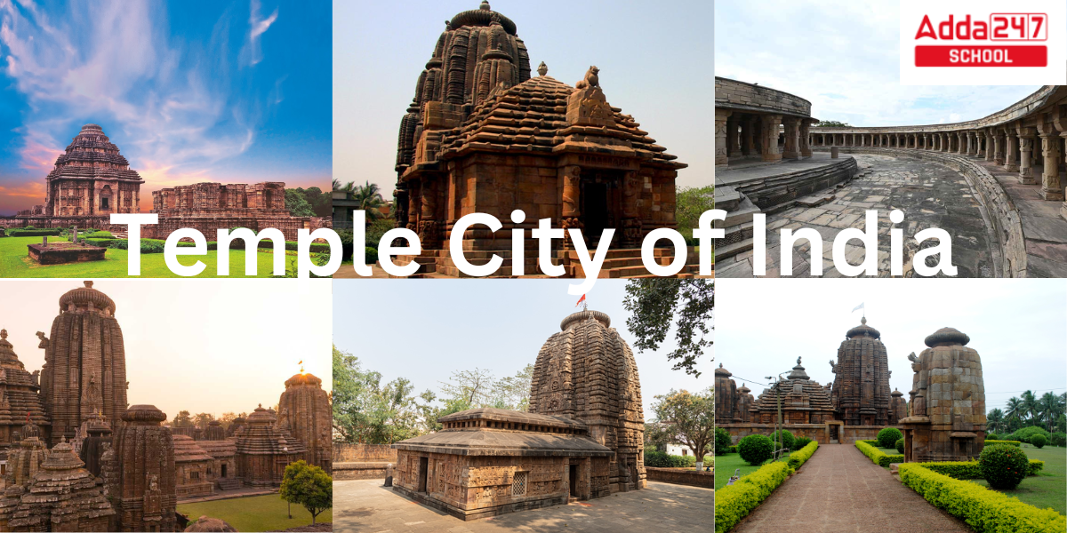 Temple City of India- Check List of All Famous Temples in It