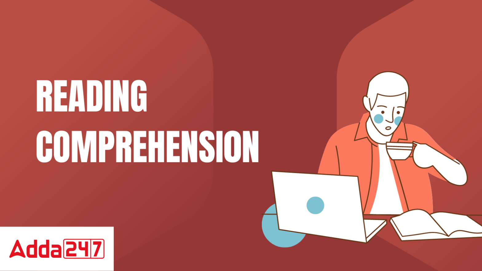 Reading Comprehension for Board Exams