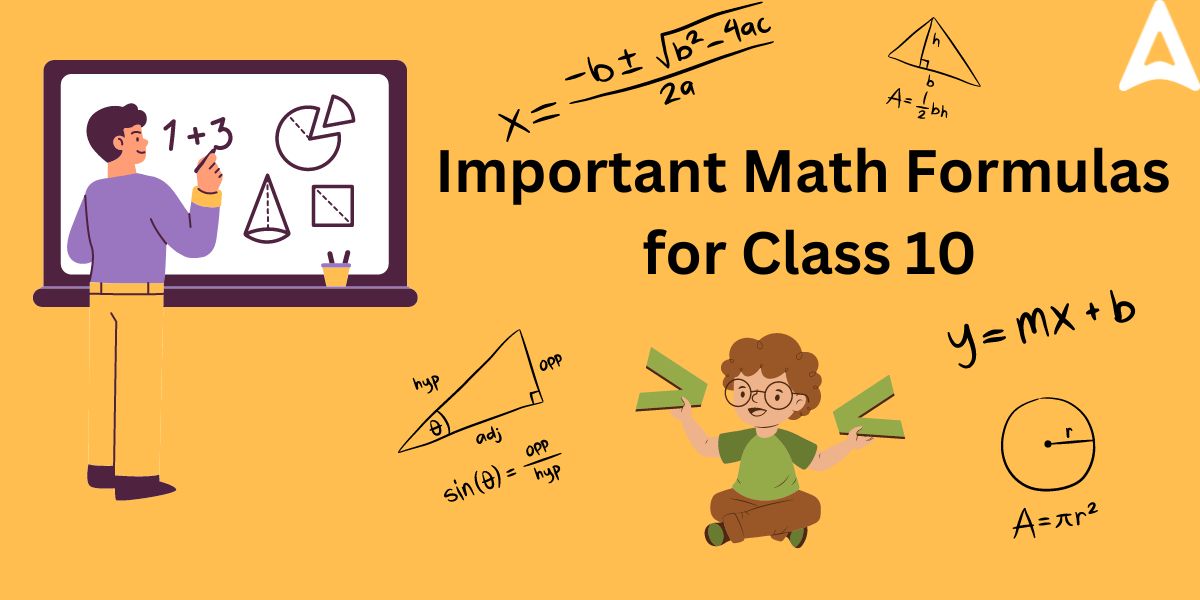 All Math Formulas For Class 10 Most Important all-math-formulas-for-class-10-most-important