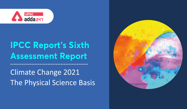IPCC report's Sixth Assessment Report