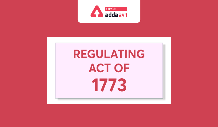 Regulating Act of 1773