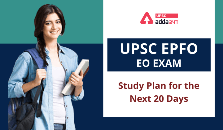 Study Plan for EPFO EO Exam for the Last 10 Days