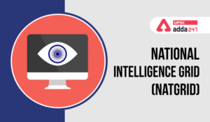 National Intelligence Grid (NATGRID)