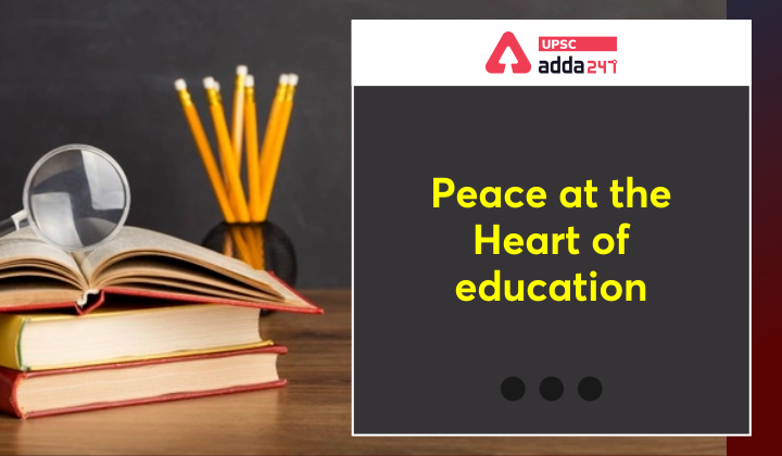 Peace at the Heart of Education