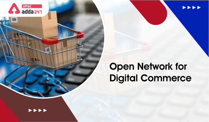Open Network for Digital Commerce