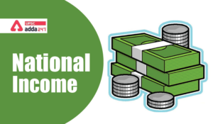 National Income and Related Aggregates