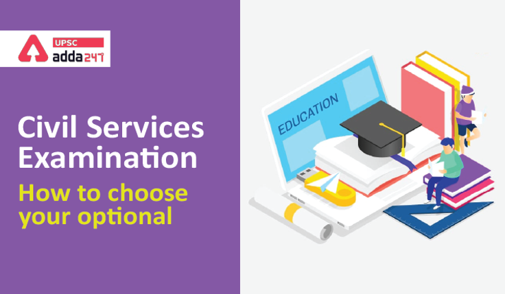 Choosing Optional Subjects for UPSC