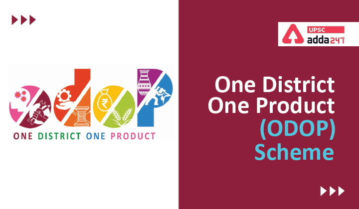 One District One Product (ODOP) Scheme