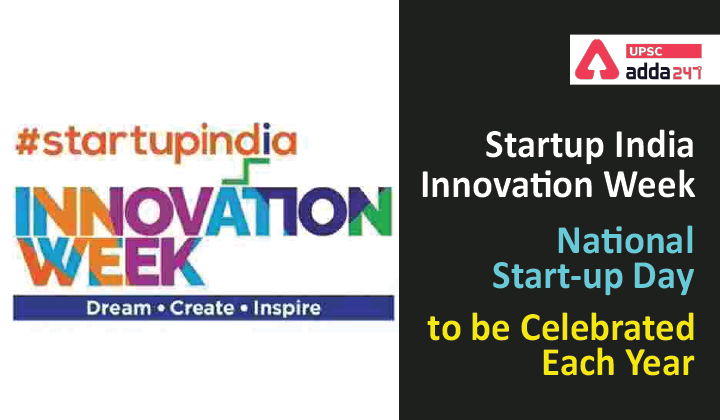 Startup India Innovation Week | National Start-up Day to be Celebrated ...