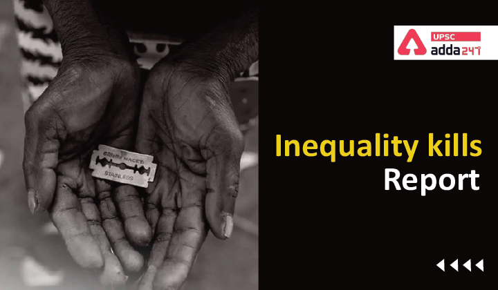 Inequality Kills: A Report by Oxfam International