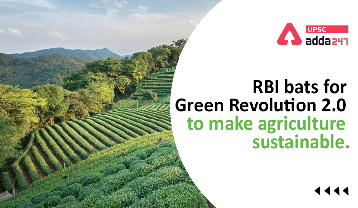 Indian Agriculture |Achievements and Challenges|: RBI bats for Green ...