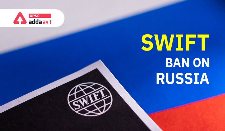 SWIFT Ban on Russia | Russia Ukraine War