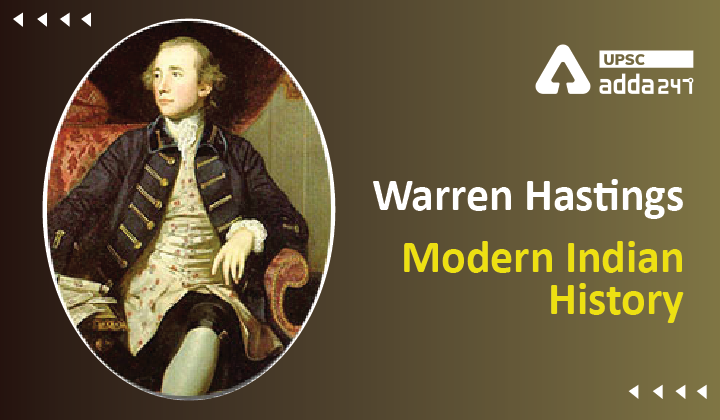 Warren Hastings | First Governor General of Bengal