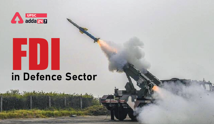 FDI in Defence Sector