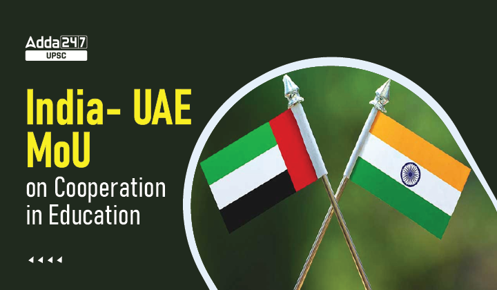 India- UAE MoU on Cooperation in the Field of Education