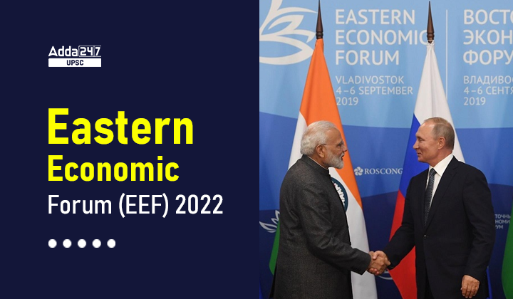 Eastern Economic Forum (EEF) 2022