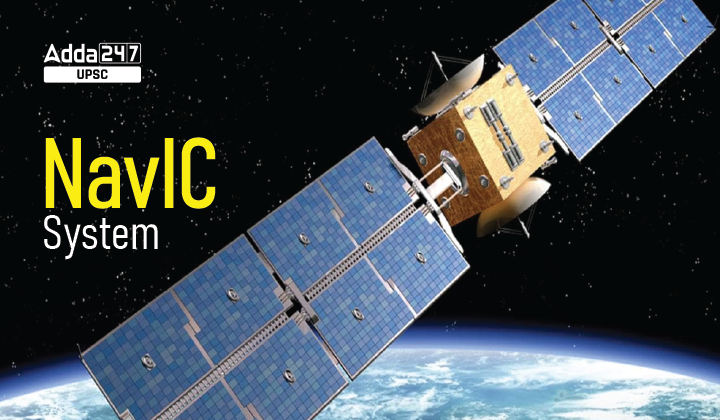 NavIC- Navigation with Indian Constellation