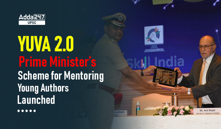 YUVA 2.0- PM's Scheme for Mentoring Young Authors