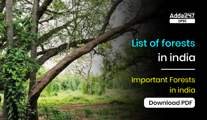 List of Forests in India
