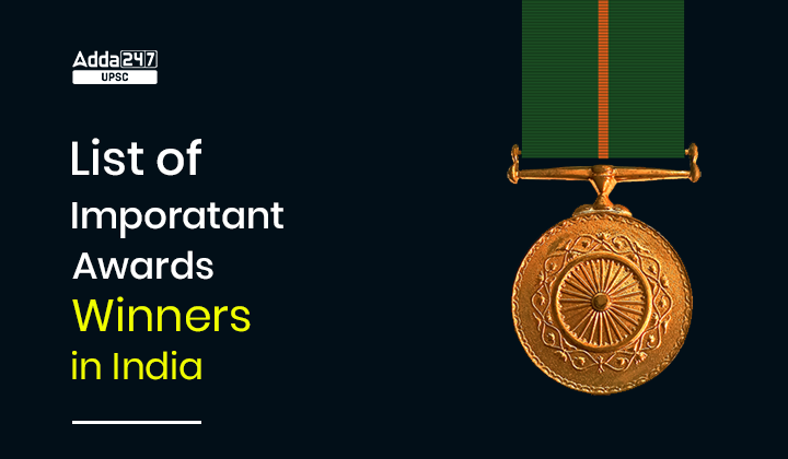 List of Important Award Winners in India(Updated)