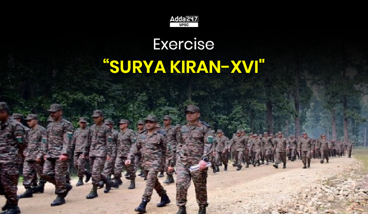 Exercise "SURYA KIRAN-XVI"