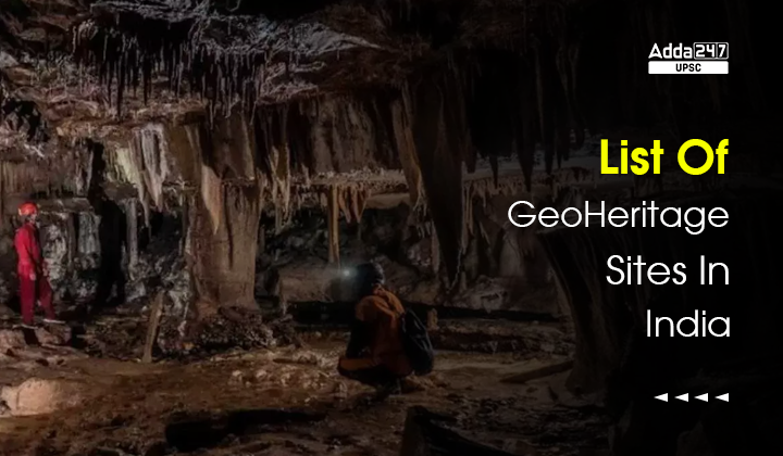 List Of Geo Heritage Sites In India