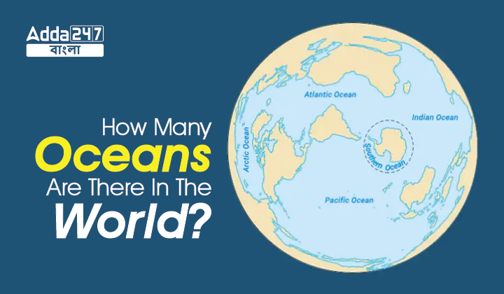 How Many Oceans Are There In The World?, Earth's oceans