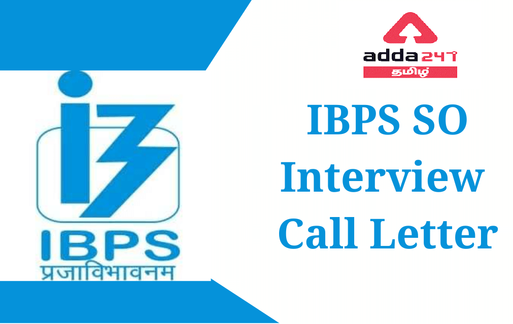 IBPS SO Interview Call Letter 2022 out, Check Download Link