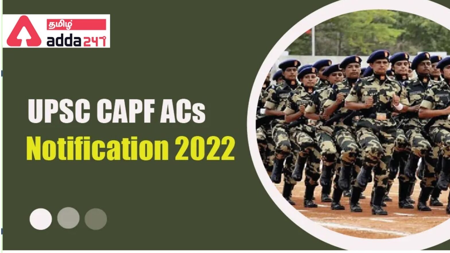 UPSC CAPF AC 2022 Notification, Application Form, Exam Date, Eligibility