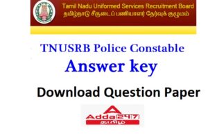 TNUSRB SI Question Paper 2022 PDF, Tamilnadu SI Previous Question Papers