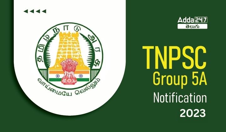 TNPSC Group 5A Notification 2023 Apply Online, Vacancy