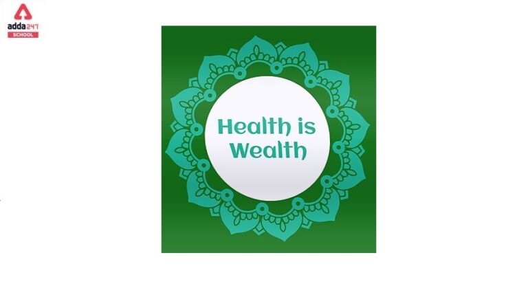 Health is Wealth Essay in English for Class 4,7,8 in 150, 250, 500 words