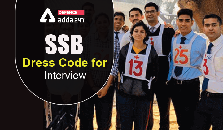 SSB Dress Code for Interview