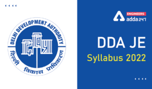 DDA JE Syllabus 2022, Check DDA Junior Engineer Syllabus Here