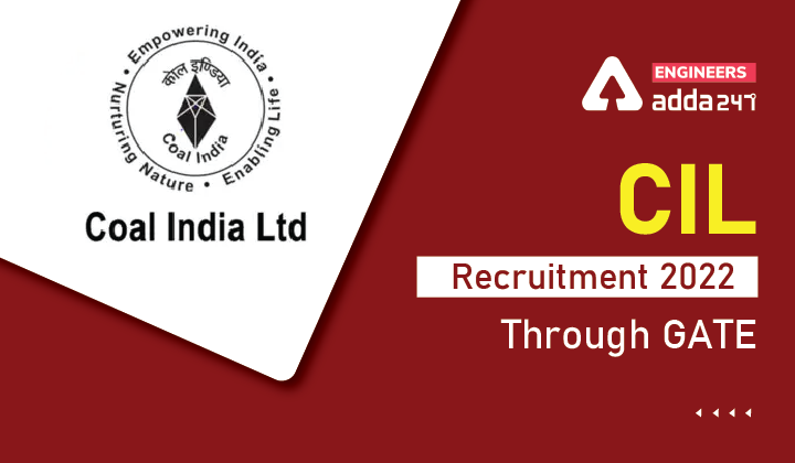 CIL Recruitment 2022 Through GATE, Apply Online for CIL 1050 MT Vacancies