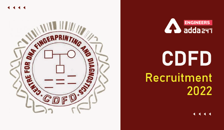 CDFD Recruitment 2022, Apply Online for 06 CDFD Vacancies