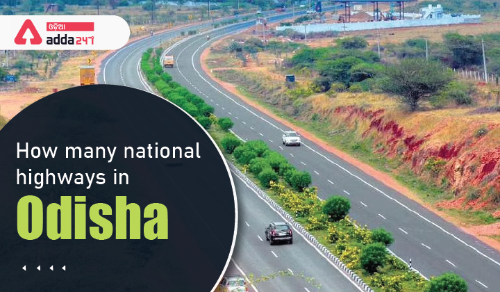 How many national highways are in Odisha?