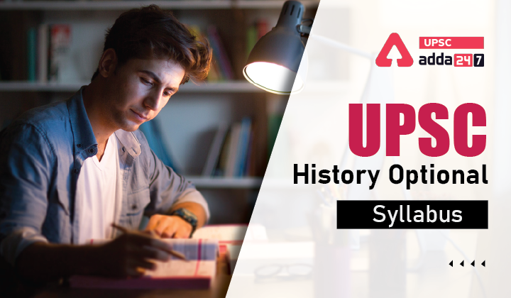 UPSC History Optional Syllabus