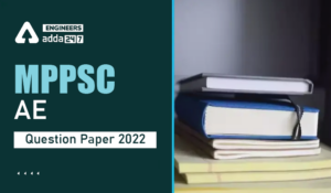 MPPSC AE Previous Year Paper, Download MPPSC Assistant Engineer Papers PDF