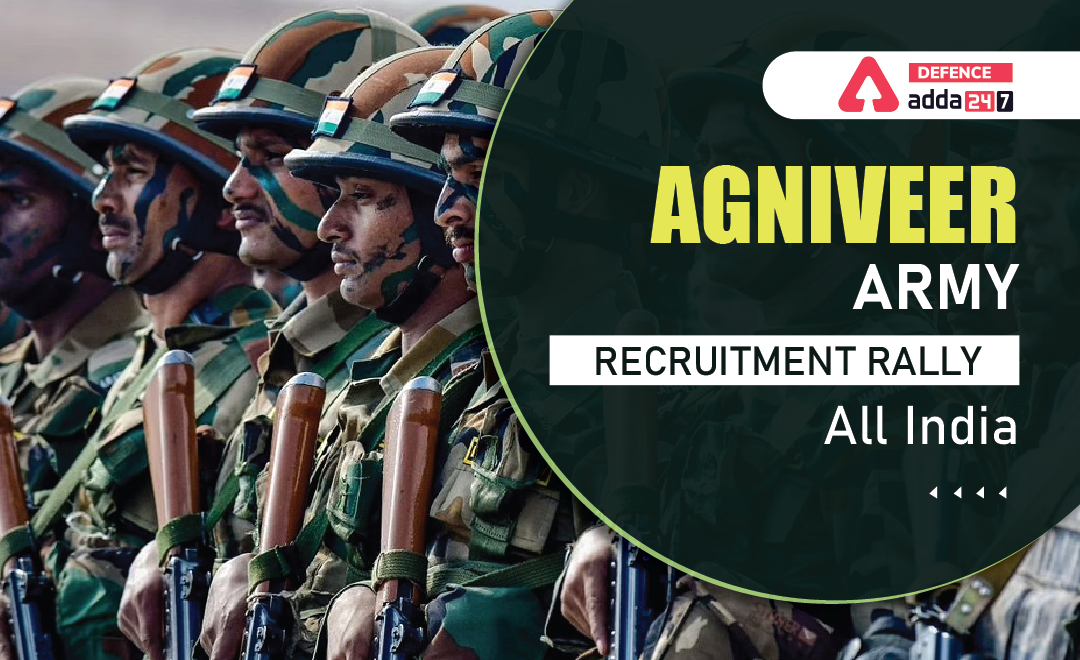 Agniveer Army Recruitment Rally, All IndiaAgniveer Army Recruitment ...
