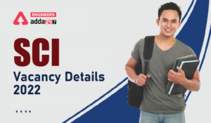SCI Recruitment 2022 Apply Online for 46 SCI Vacancies