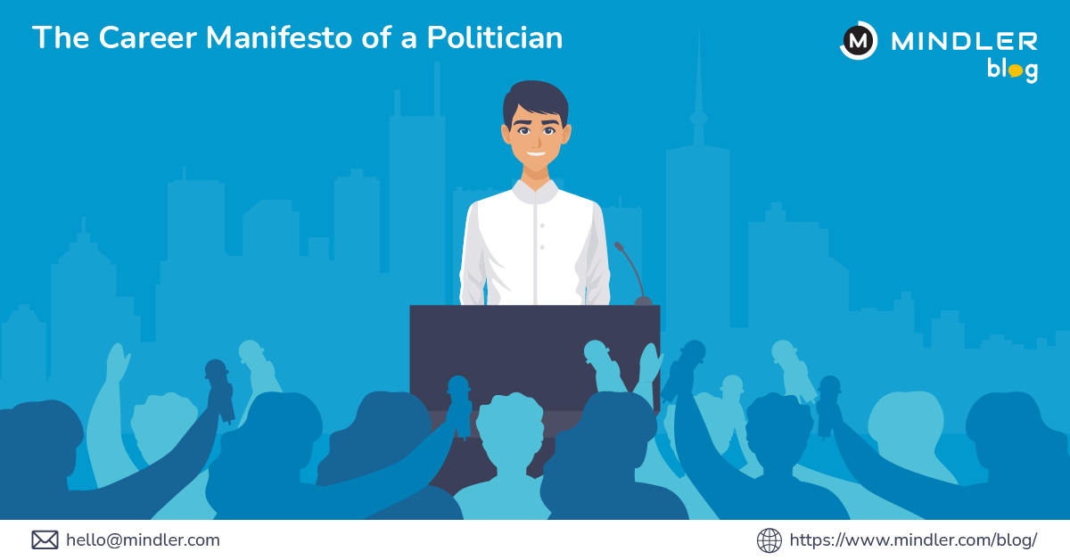 The Career Manifesto of a Politician- Career in Politics