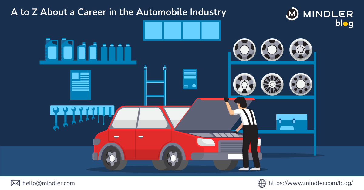 A to Z About a Career in the Automobile Industry- Mindler Blogs