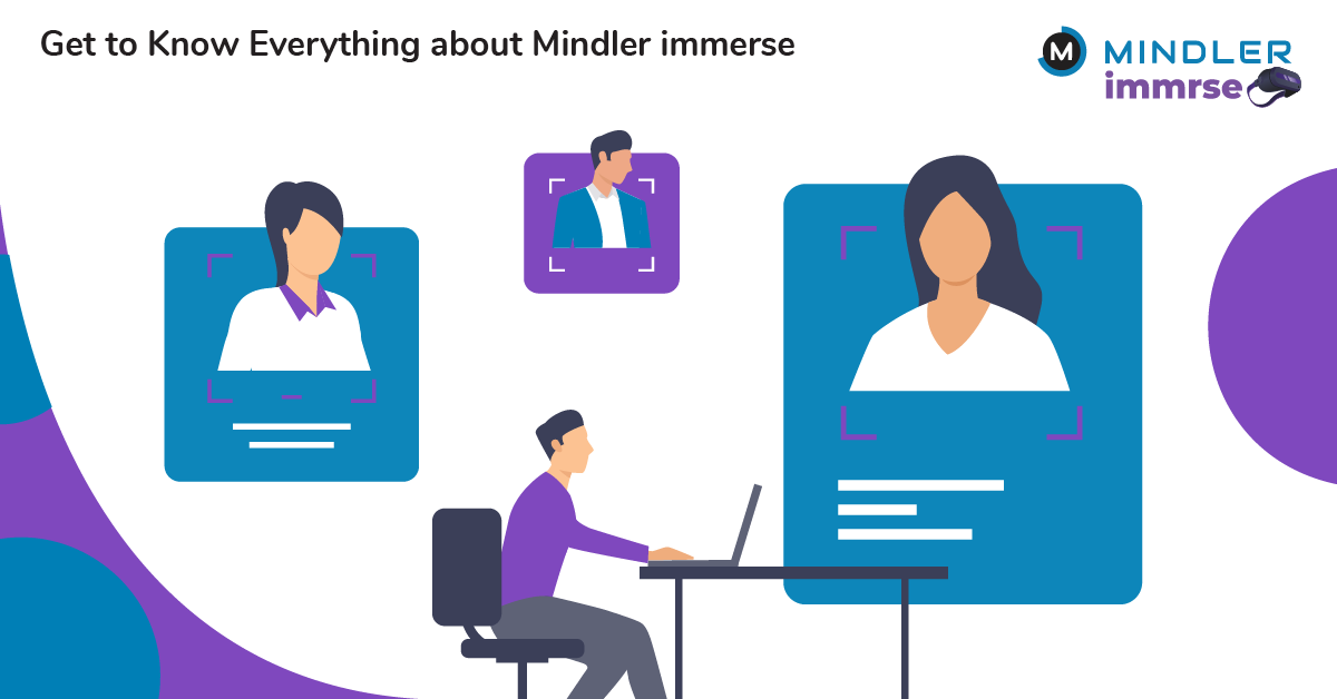 Get to Know Everything about Mindler Immrse- Virtual Internship