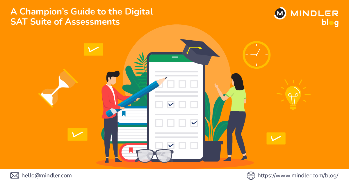 A Champion’s Guide to the Digital SAT Suite of Assessments