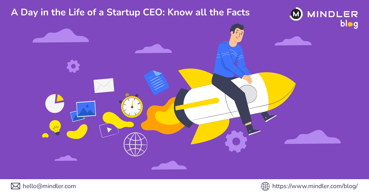 A Day in the Life of a Startup CEO: Know all the Facts